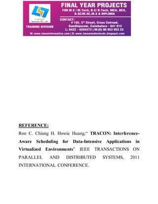 Tracon interference aware scheduling for data-intensive applications in virtualized environments ...