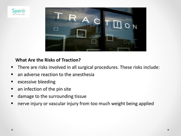 Traction | PPTX | First Aid | Injuries