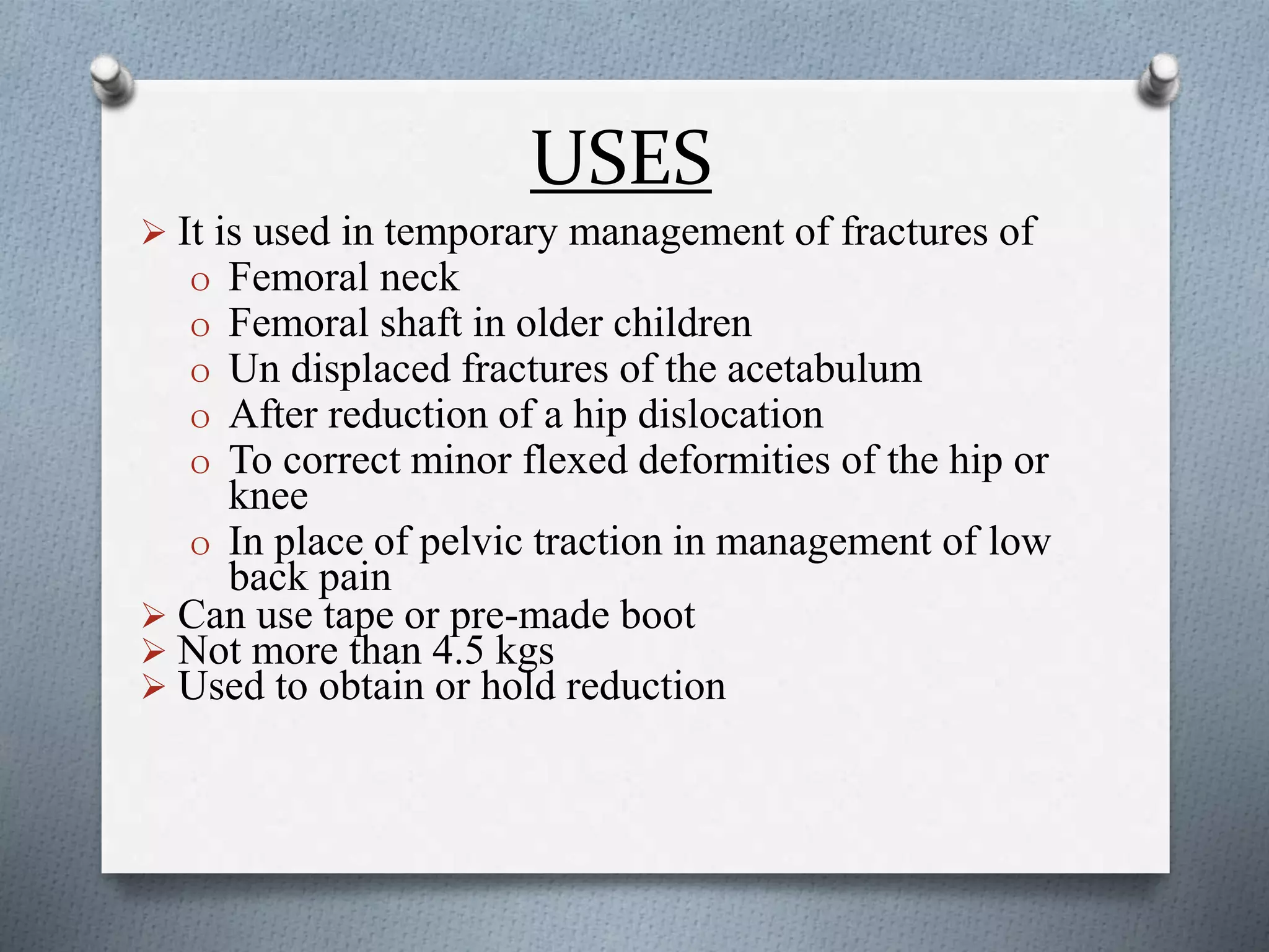 Traction in orthopaedics | PPTX
