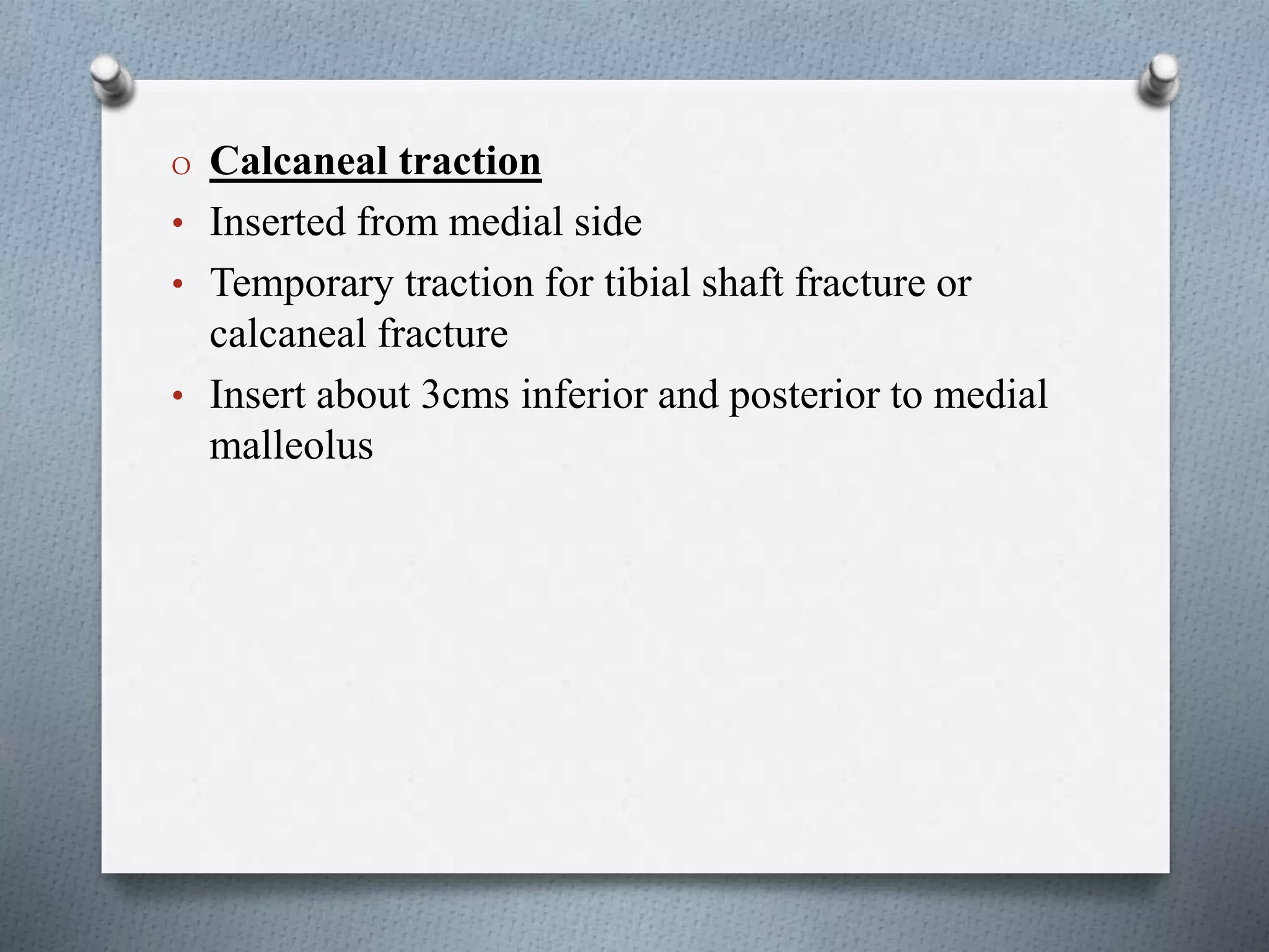 Traction in orthopaedics | PPTX