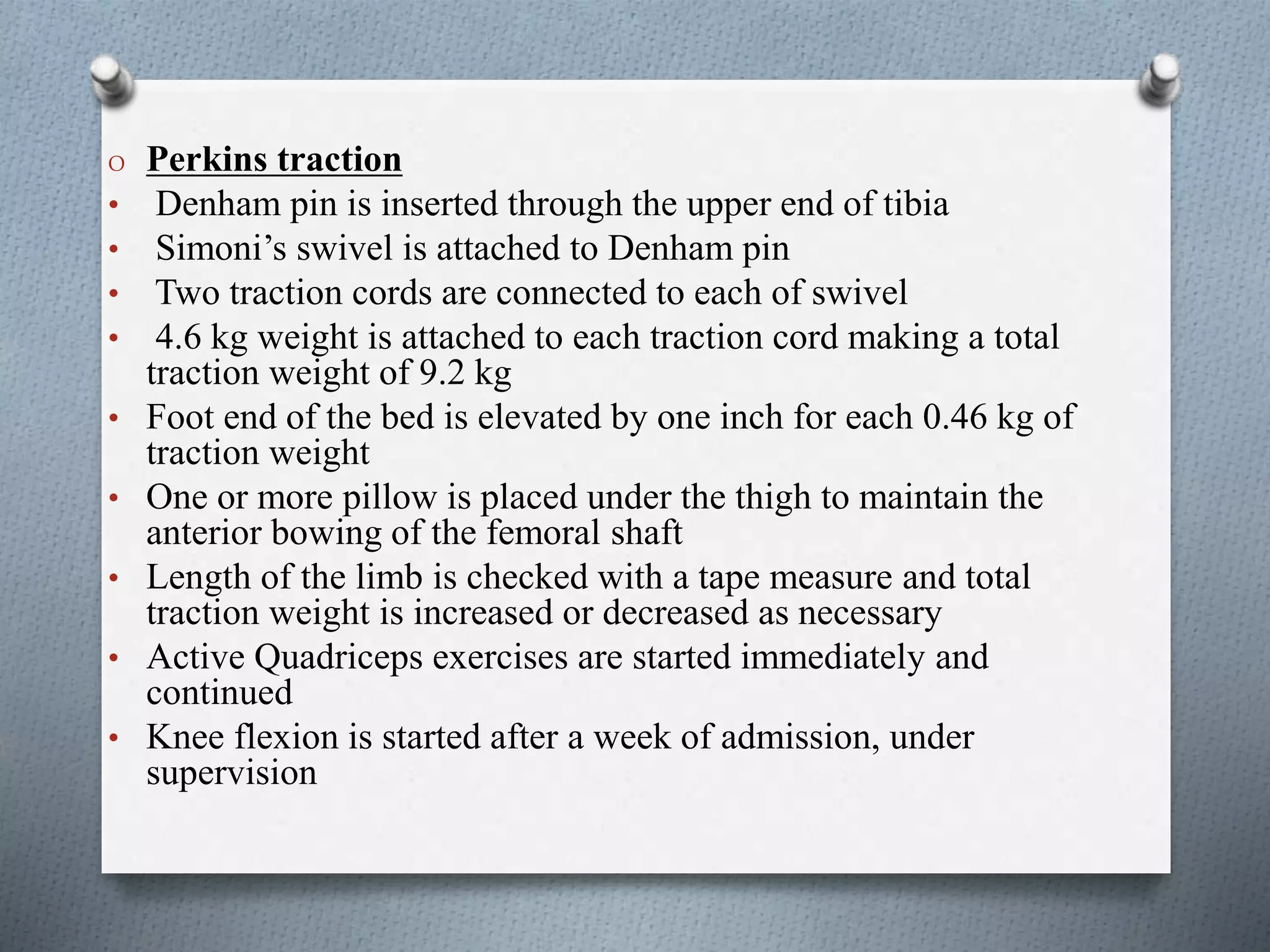 Traction in orthopaedics | PPTX