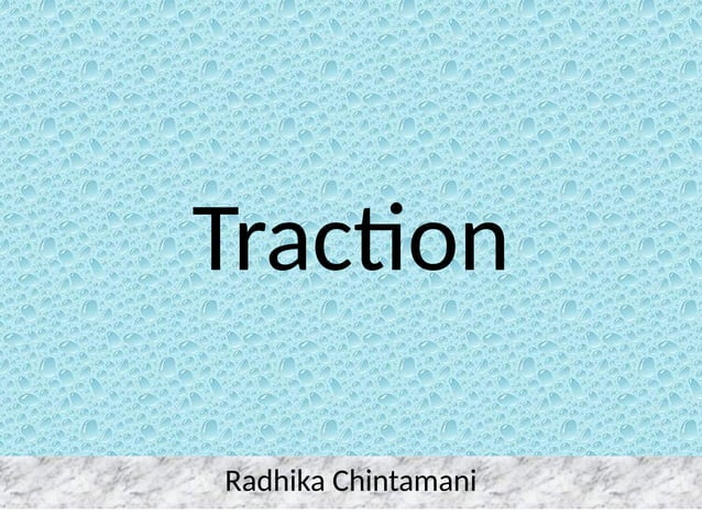 Traction | PDF | First Aid | Injuries