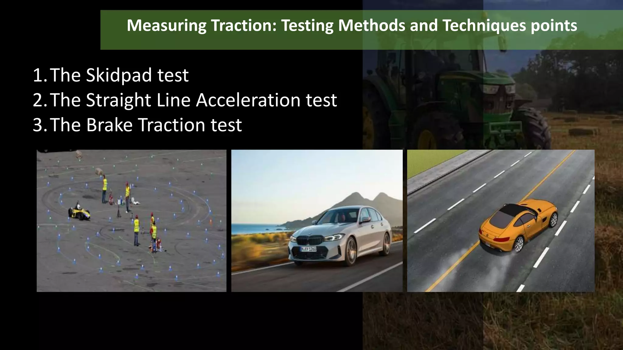 TRACTION AND ITS PREDICTION | PPTX