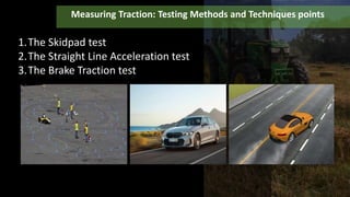 TRACTION AND ITS PREDICTION | PPTX
