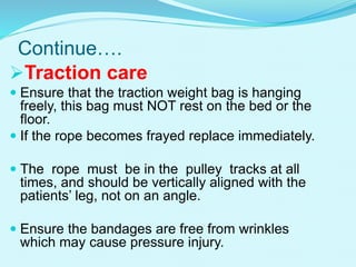 TRACTION for nursing students | PPTX | First Aid | Injuries