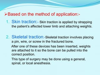 TRACTION for nursing students | PPTX | First Aid | Injuries