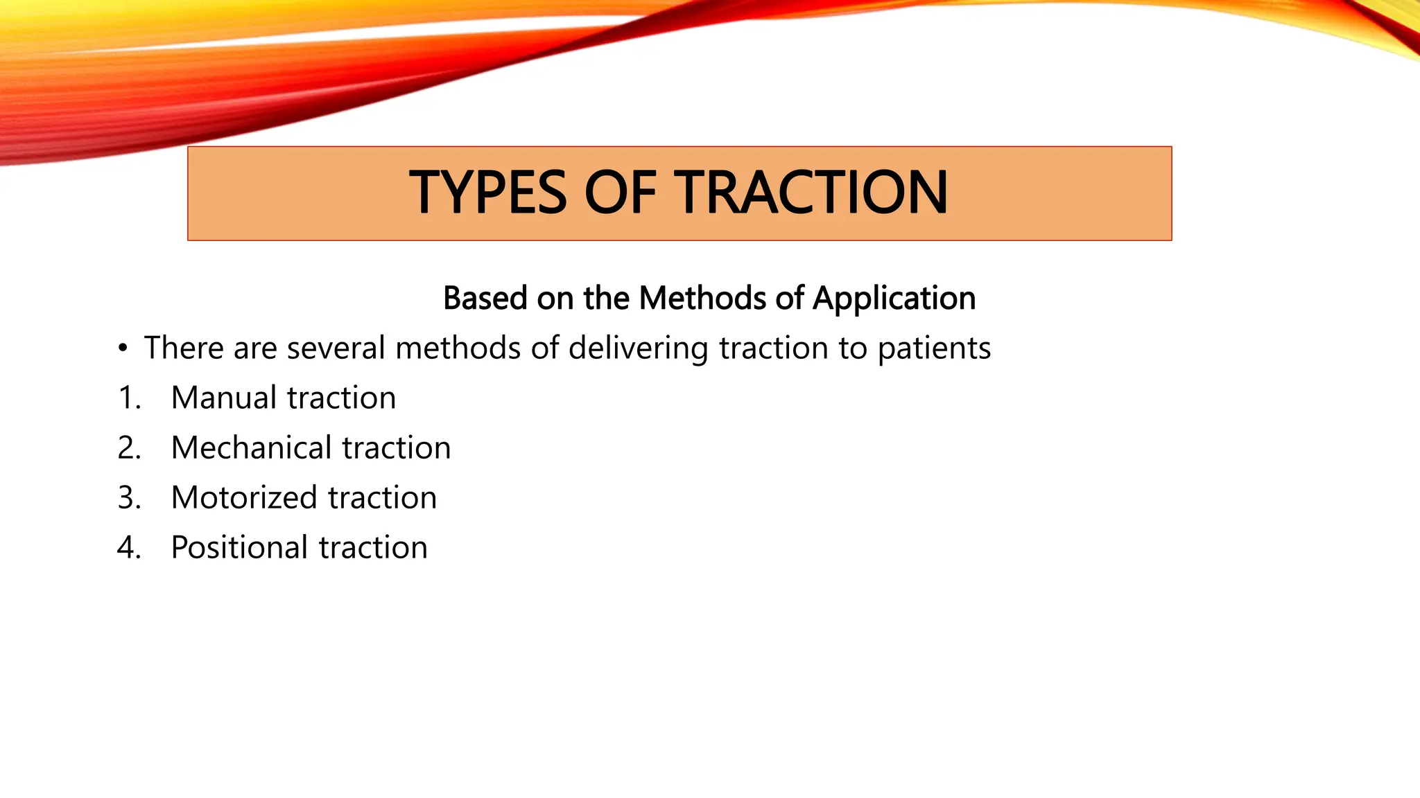 TRACTION includes lumbar and cervical traction | PPTX