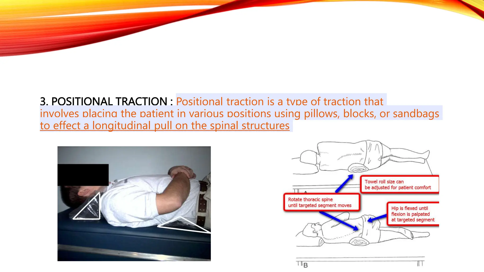 TRACTION includes lumbar and cervical traction | PPTX