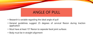 TRACTION includes lumbar and cervical traction | PPTX
