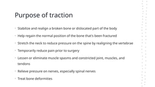 TRACTION.pptx orthopedics lecture series | PPT