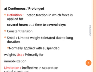 TRACTION in physiotherapy orthopaedics .pptx