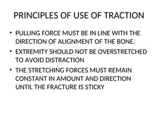 TRACTION AND SPLINTS IN ORTHOPAEDICS new.ppt
