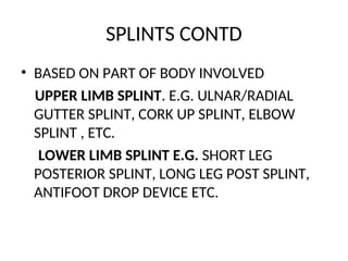 TRACTION AND SPLINTS IN ORTHOPAEDICS new.ppt