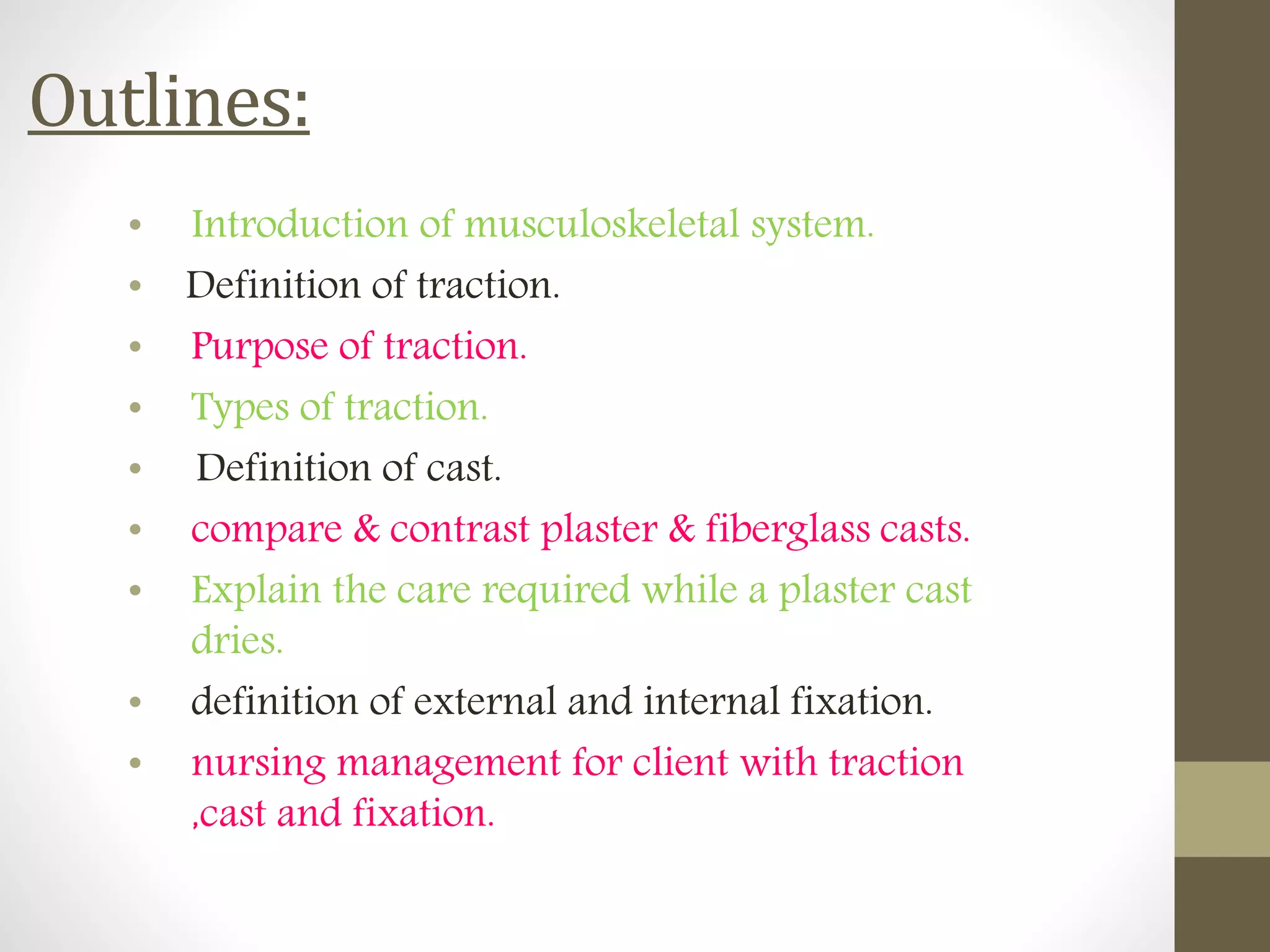 Traction ,cast and fixation | PPTX