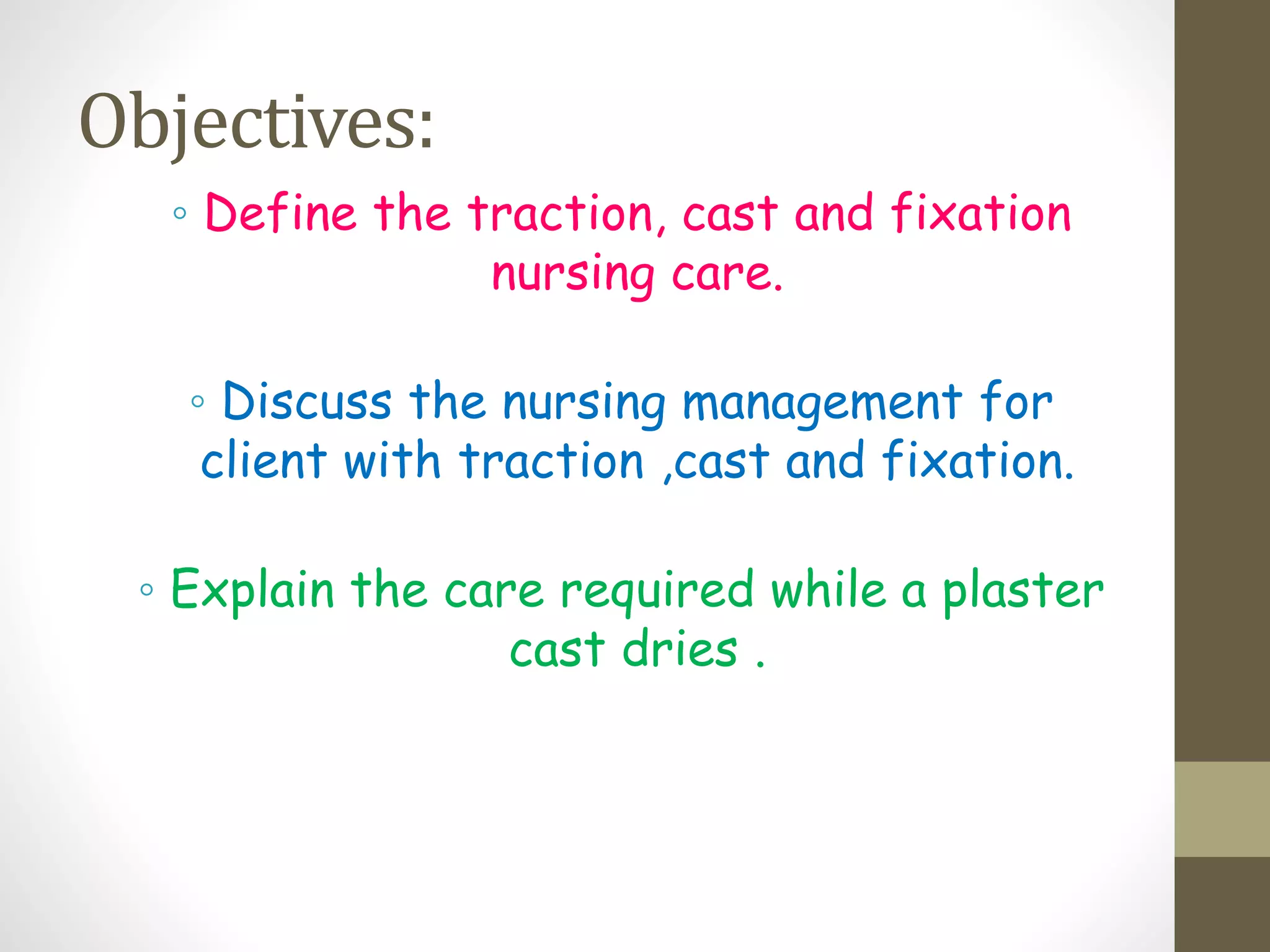 Traction ,cast and fixation | PPTX