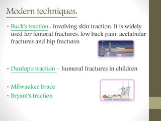 Traction ,cast and fixation | PPTX