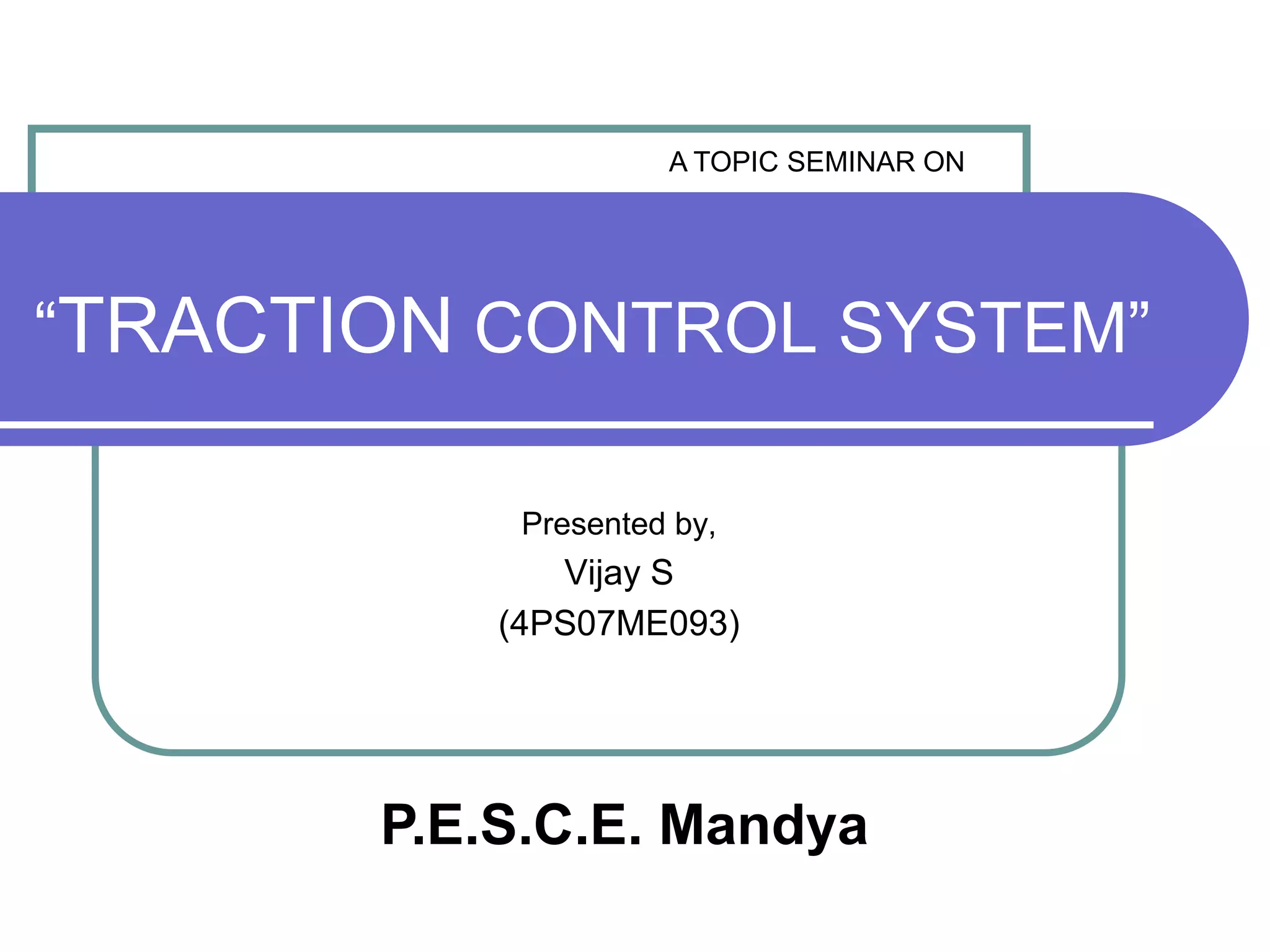 Traction control systems | PPTX