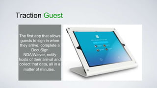Traction Guest | Lobby Sign in App | PPTX