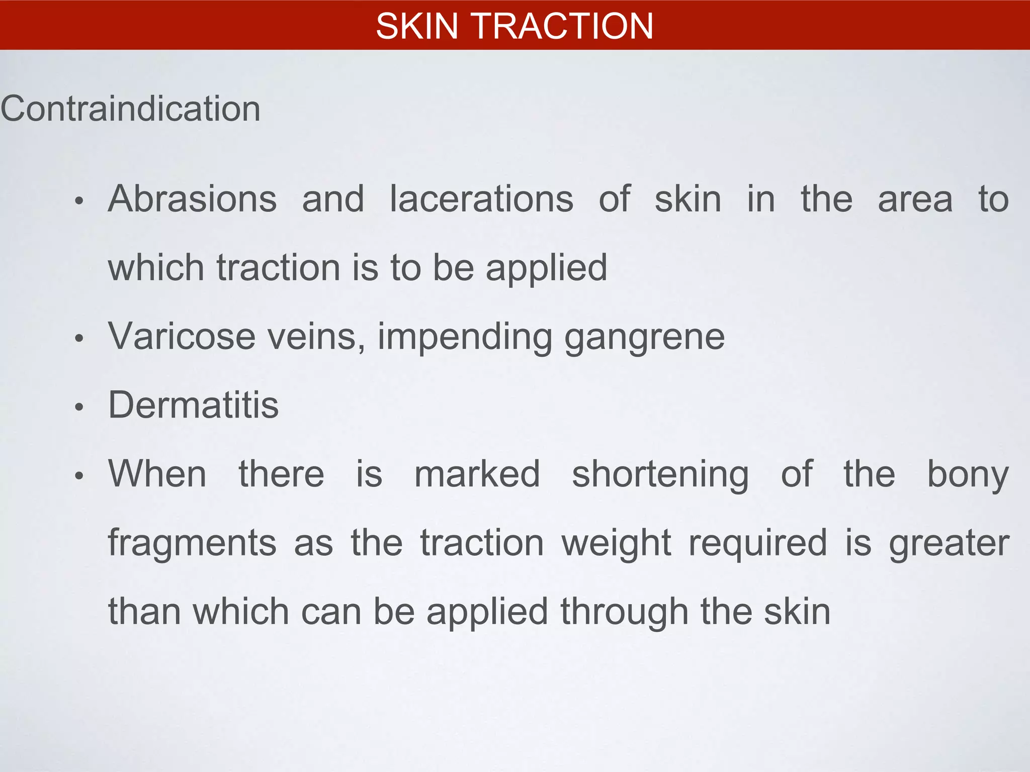 Traction in orthopaedic | PPTX