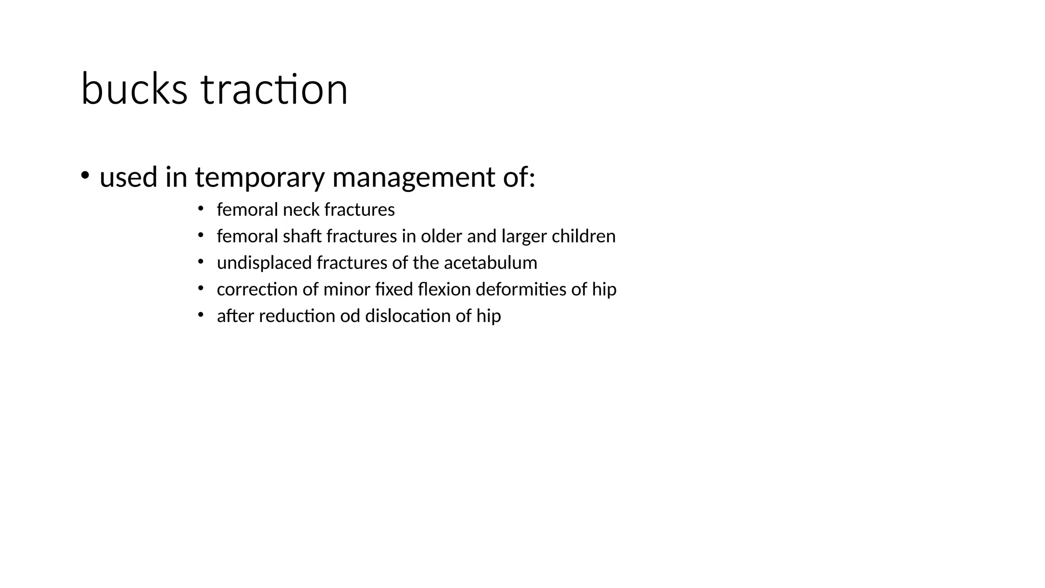 TRACTION IN orthopedic ORTHOPAEDICS-1.pptx