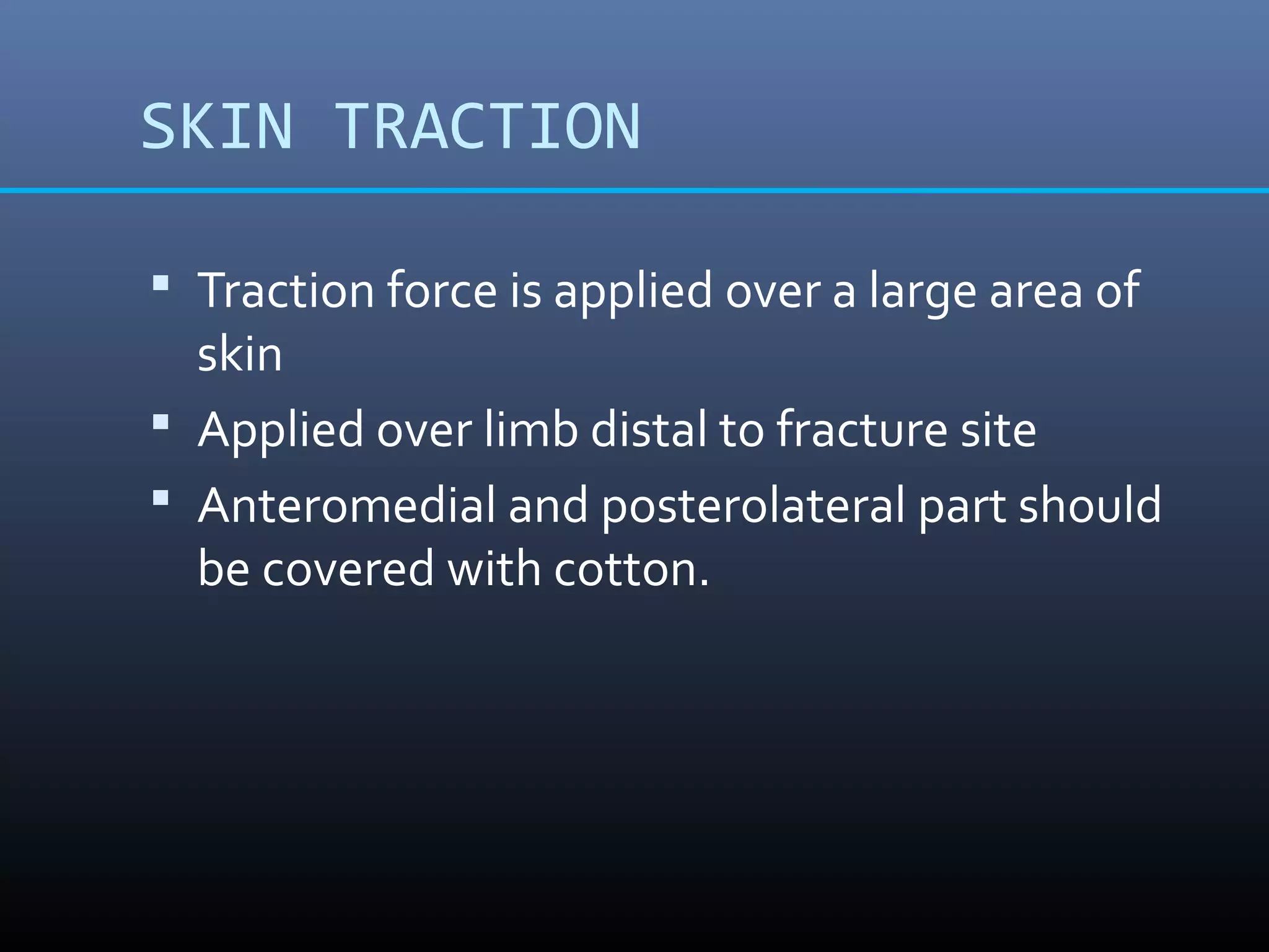 Traction in orthopaedics | PPT