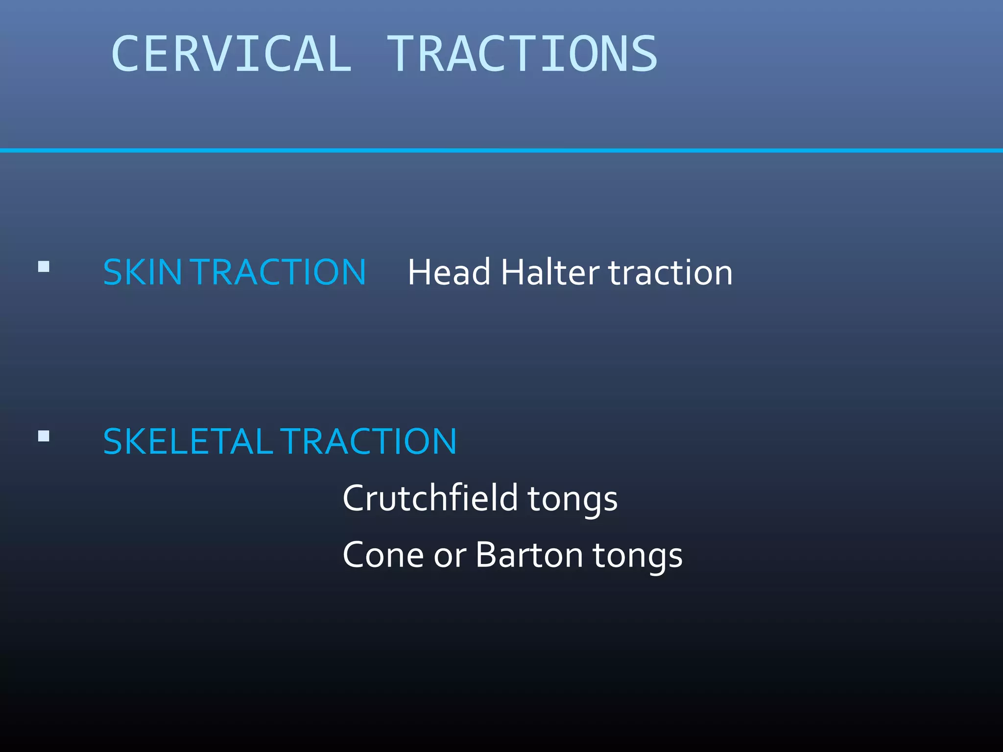 Traction in orthopaedics | PPT