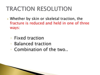 Traction in orthopaedics for ug mbbs | PPTX