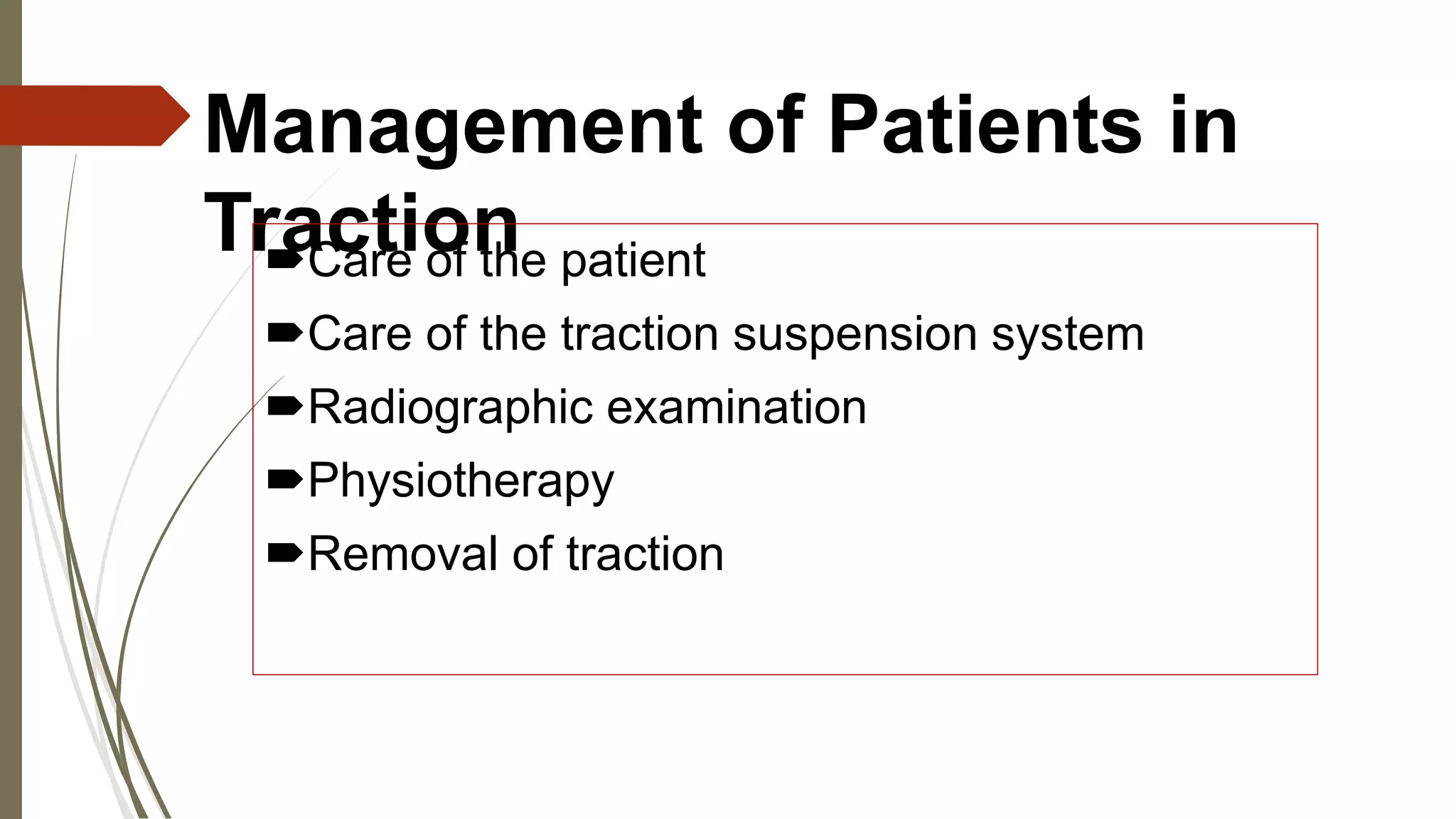 Traction(orthopedics) | PPTX