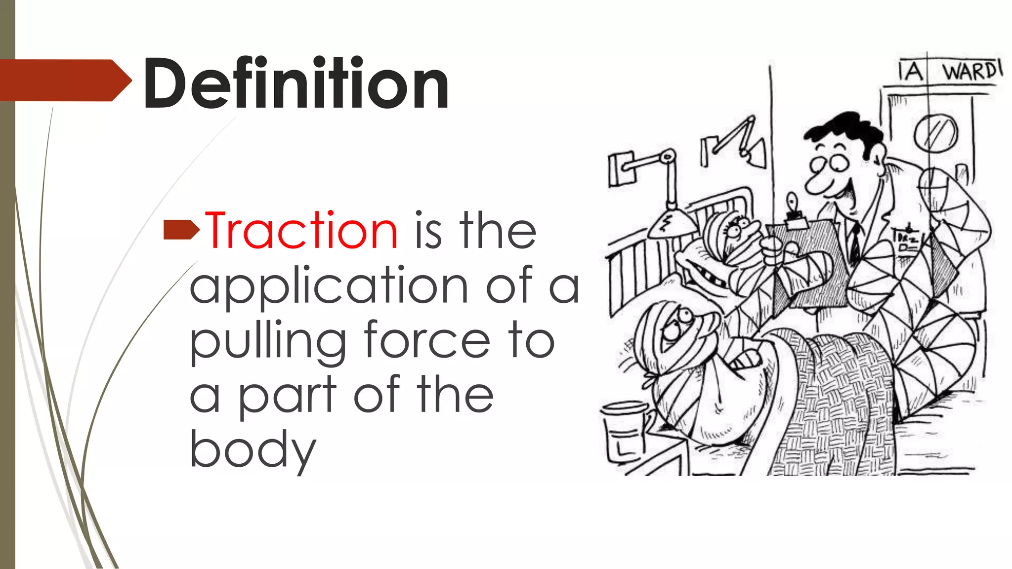 Traction(orthopedics) | PPTX