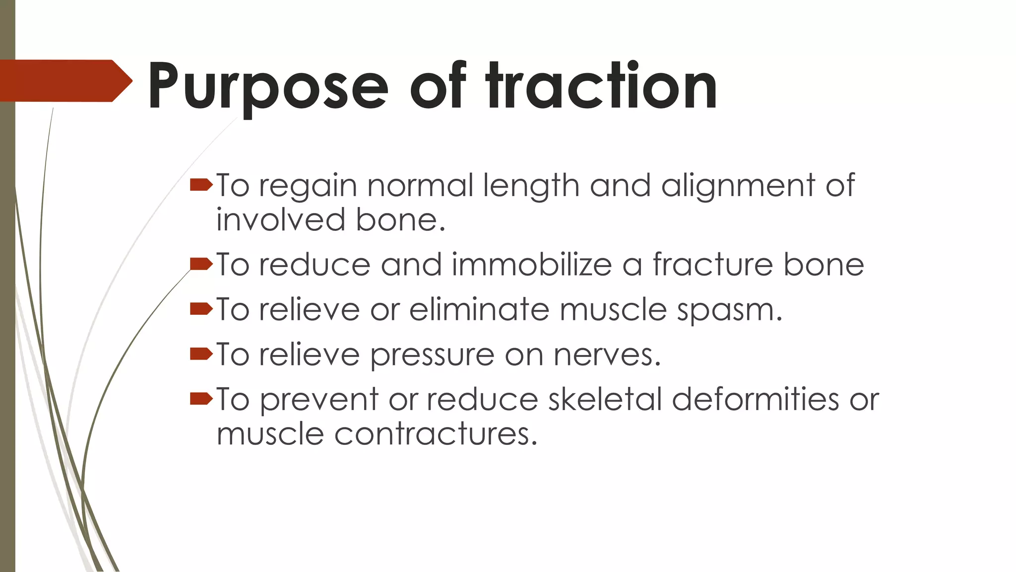 Traction(orthopedics) | PPTX