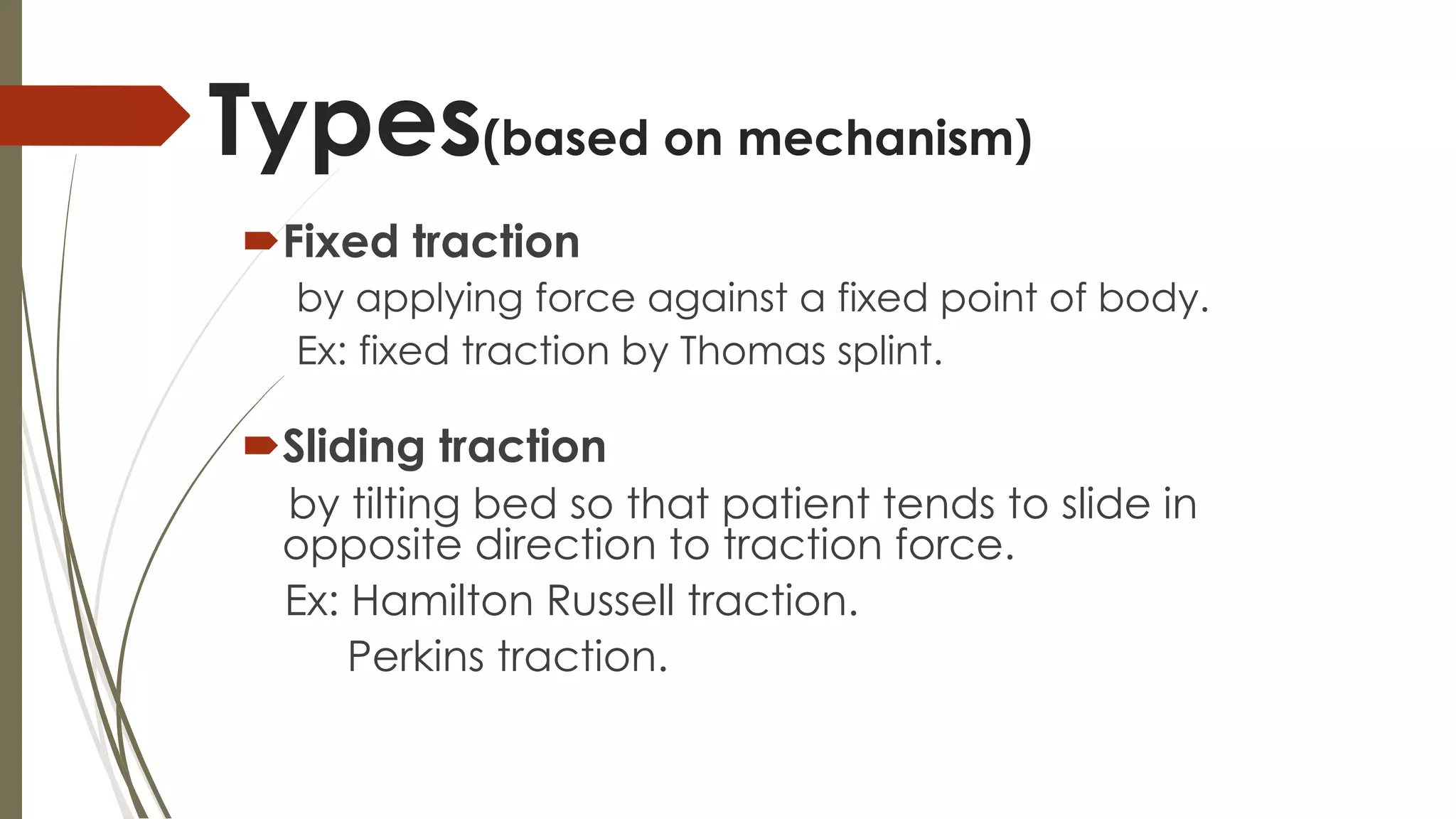 Traction(orthopedics) | PPTX