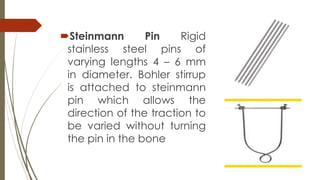Traction(orthopedics) | PPTX
