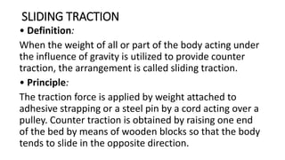 Tractions in orthopaedics by Dr O.O. Afuye | PPTX