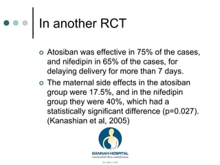 Is tocolytic therapy of value ??? Tractocile vs Nifedipine | PPTX