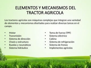 El tractor agricola, y sus principales funciones | PPTX