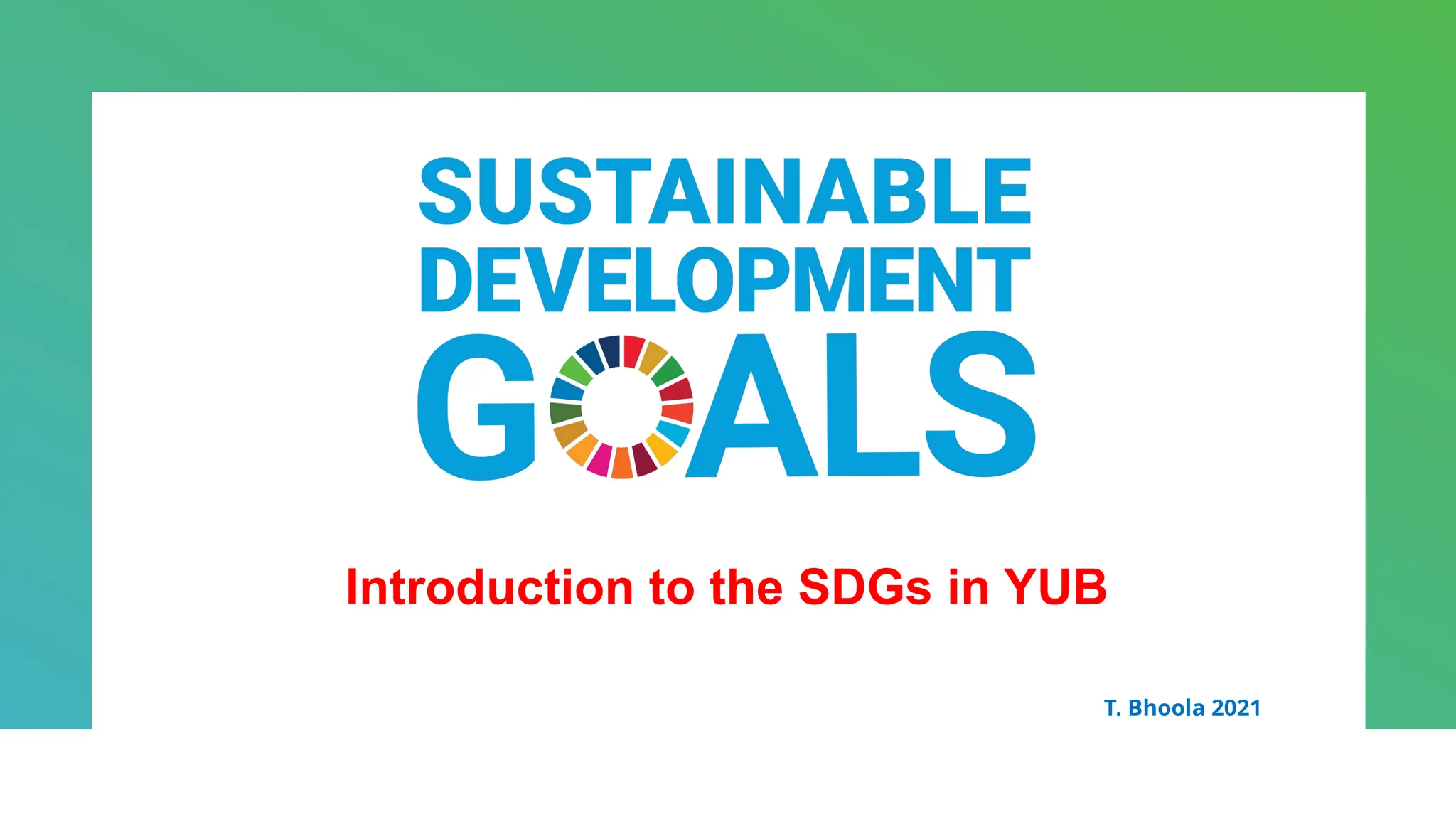 sustainable development goals lesson and how these SDGs align with your ...