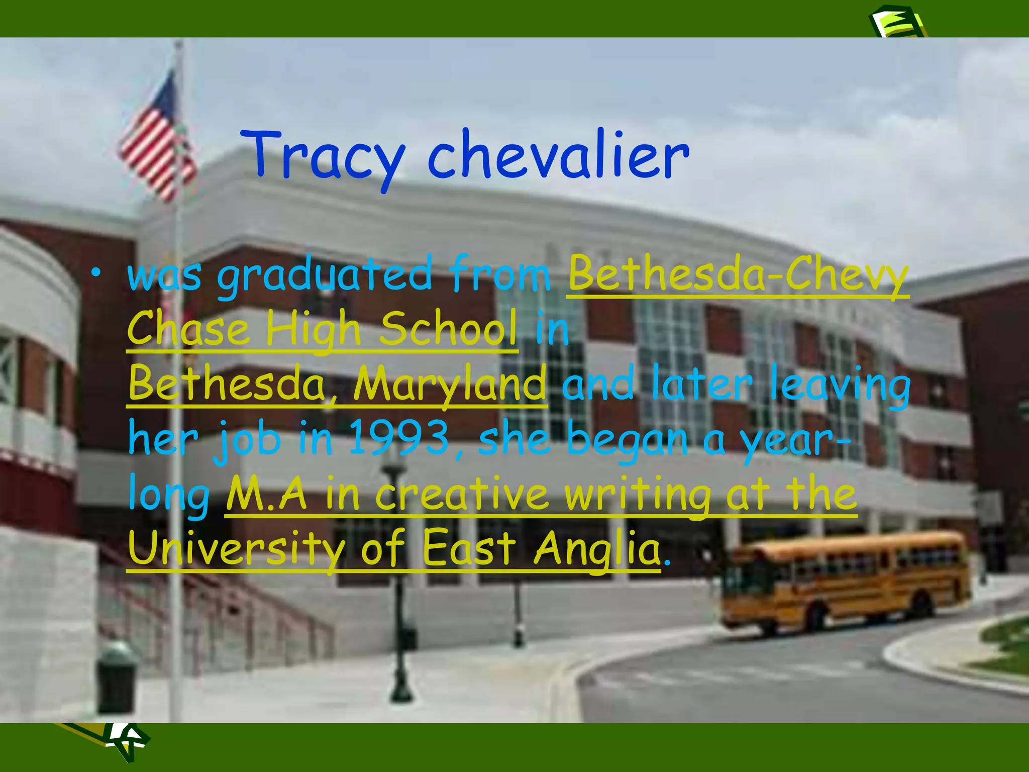 Tracy chevalier powerpoint | PPSX | Education