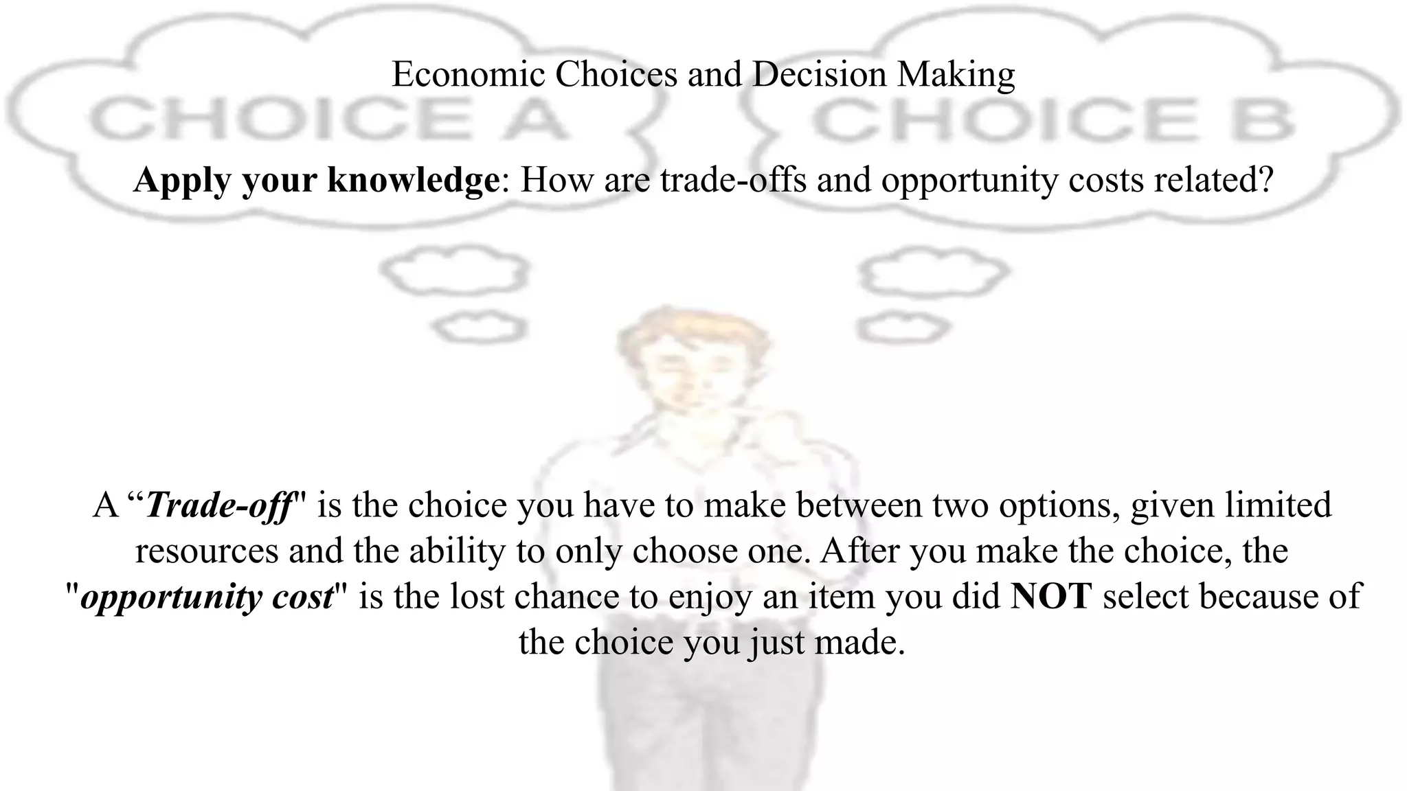 Trade-Offs and Opportunity Costs2.pptx