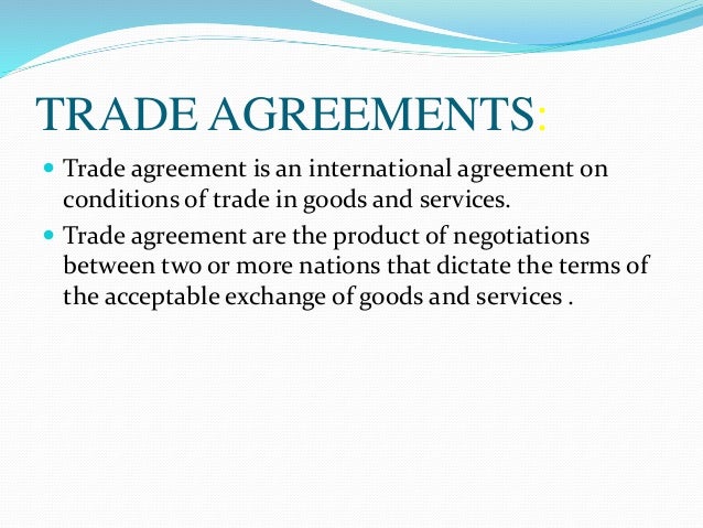 Trade agreements