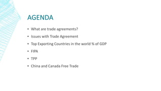 Trade agreements - All You Need to Know | PPTX