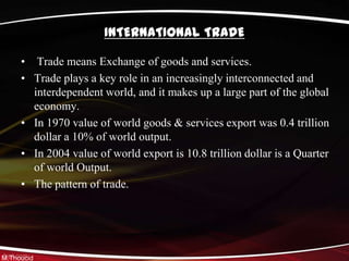 Trade and global development | PPTX | Commodities | Economy