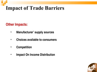 Trade barrier | PPT | Economy | Business and Finance