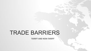 Trade barriers | PPTX