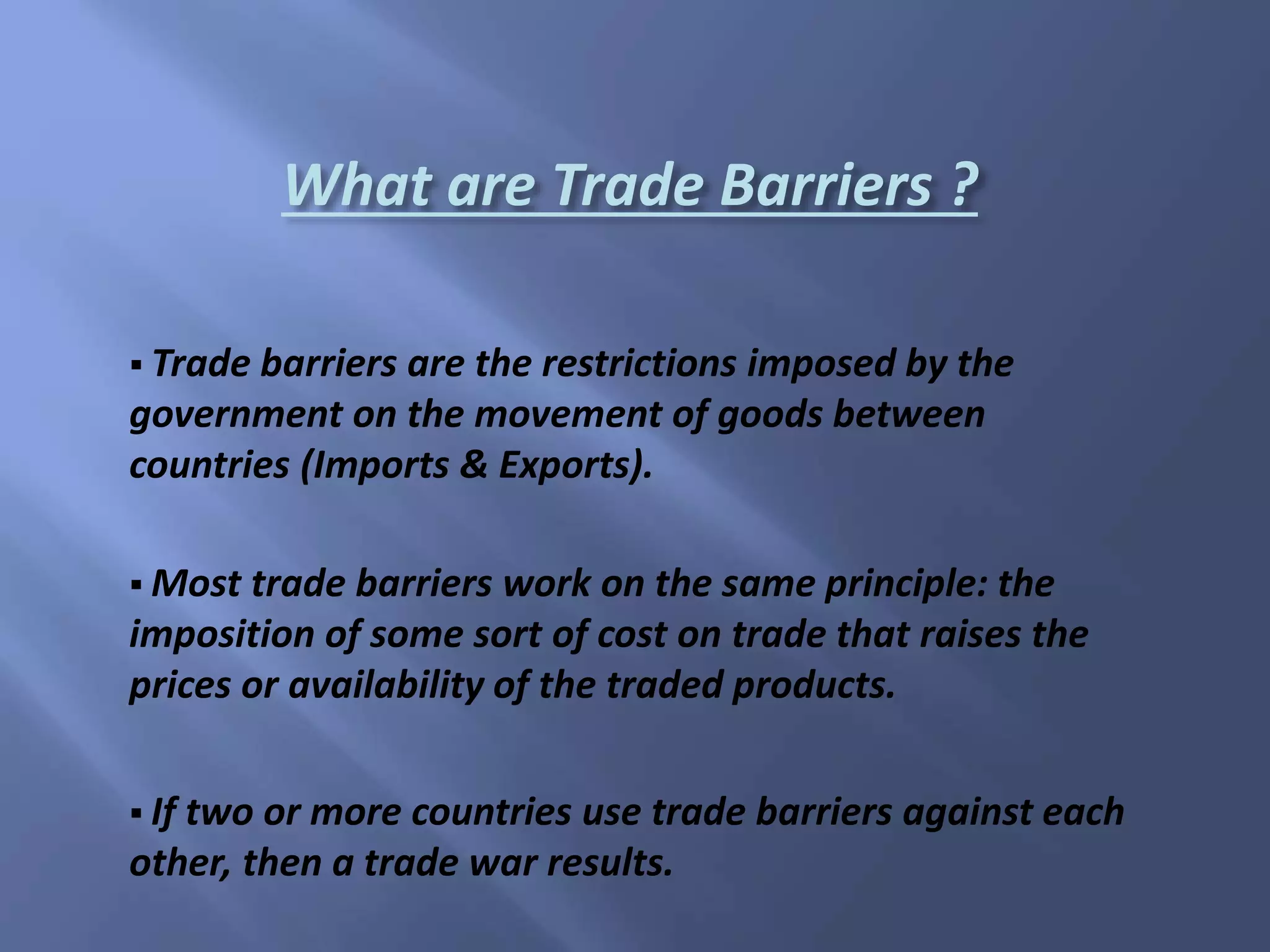 Trade barriers .pptx