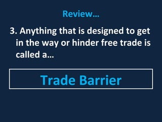 Trade barriers review | PPT
