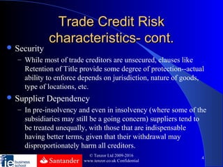 Trade Credit: the nature of the risk and its implications for SCF | PPT