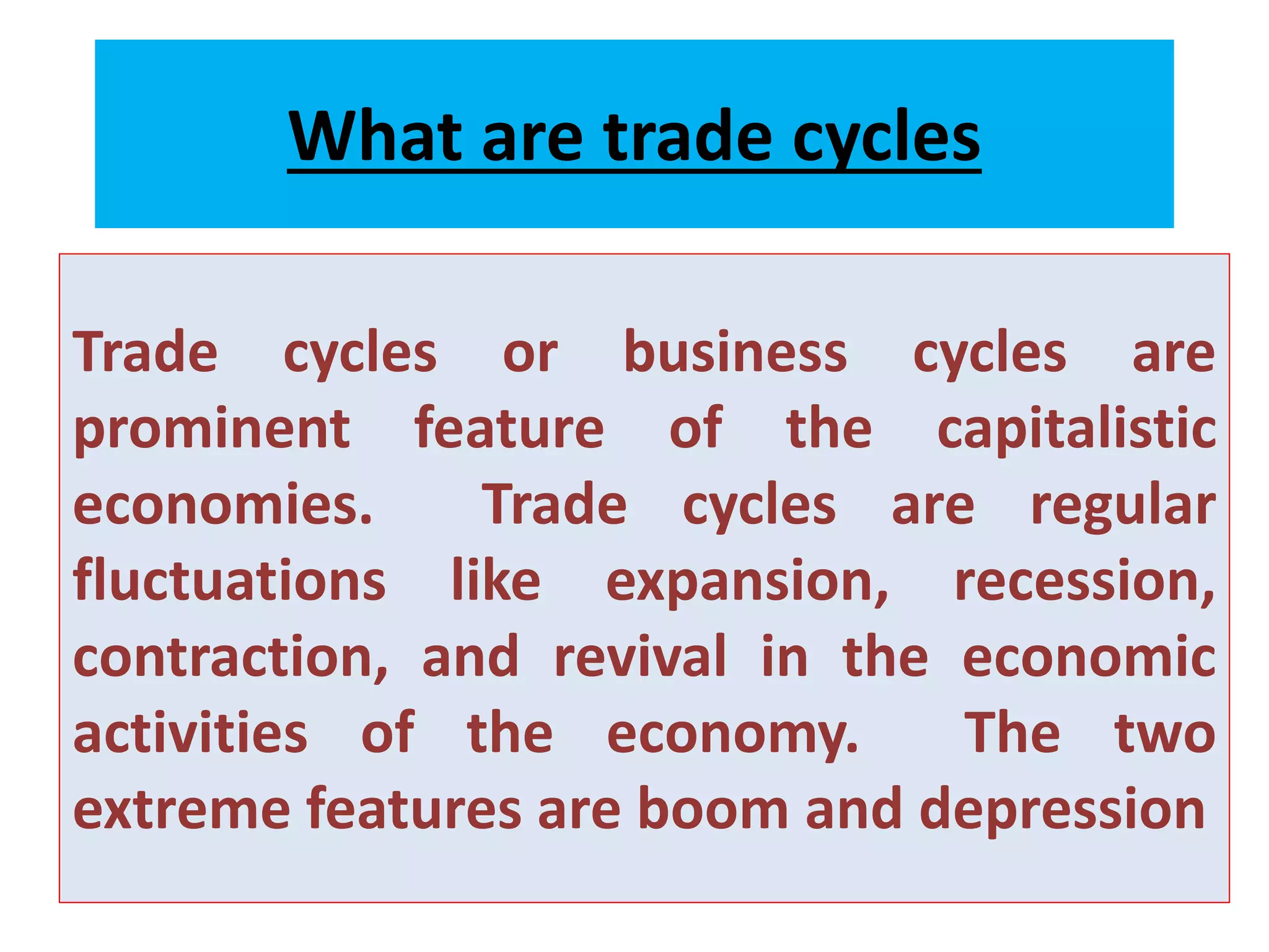 Trade cycles | PPTX
