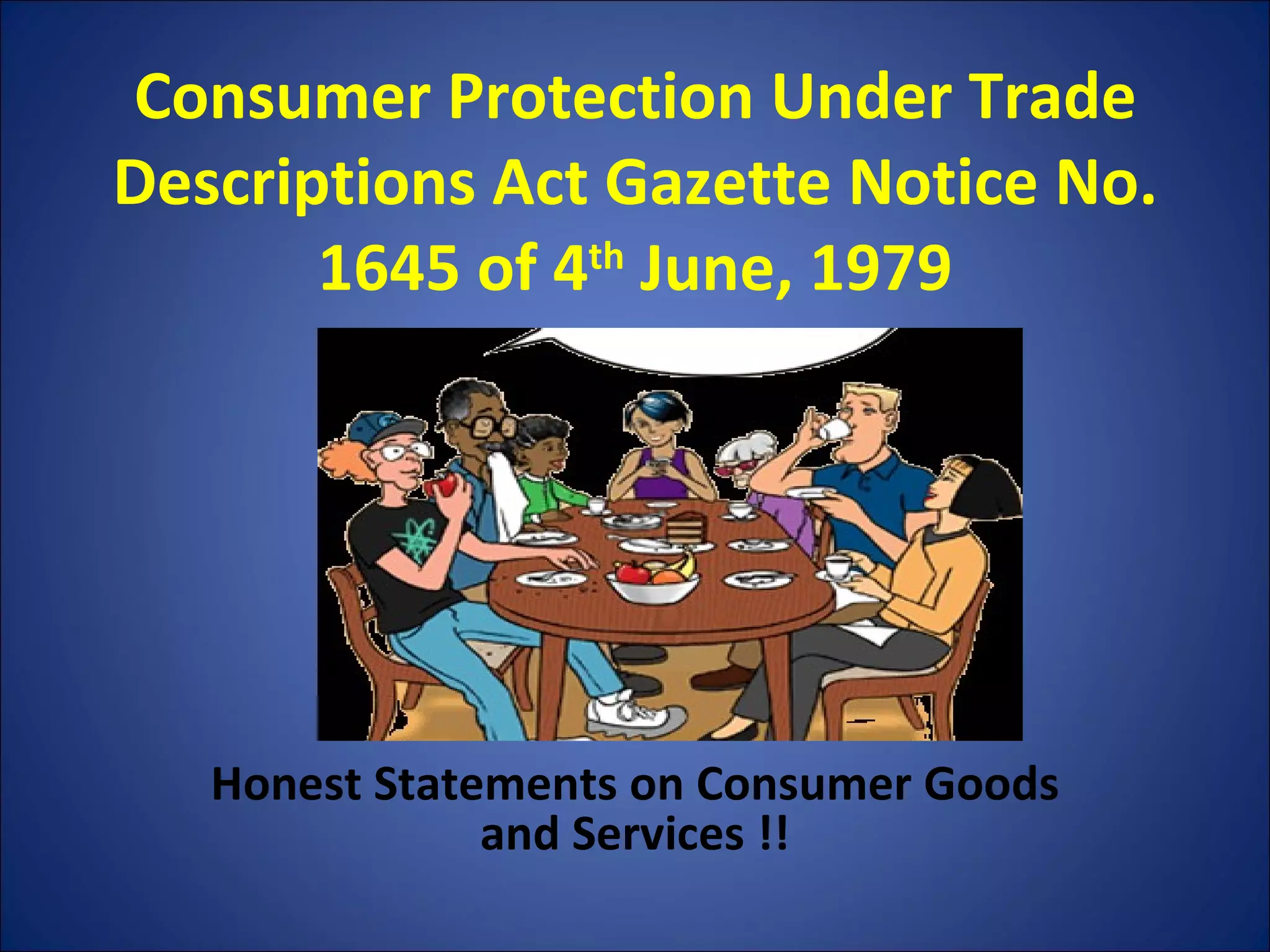 Trade description act consumer awareness in kenya | PPT