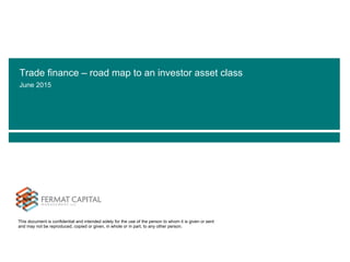 Trade finance – road map to an investor asset class | PDF