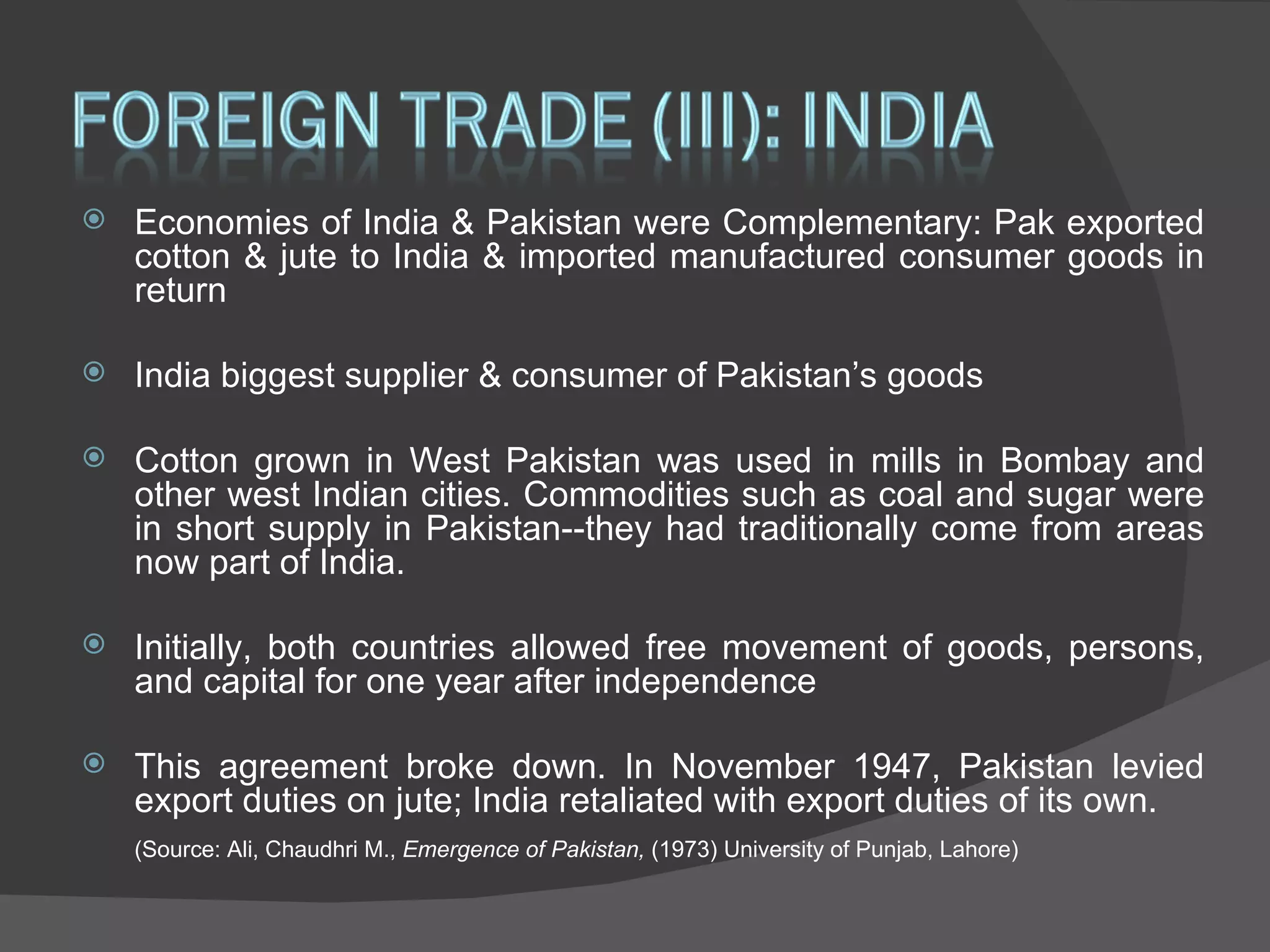 Trade industry of pakistan at partition 1947 | PPT